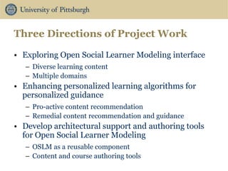 Adaptive Navigation Support and Open Social Learner Modeling for PAL | PPTX