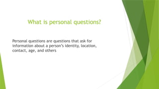 Greetings and Personal Questions in English | PPTX