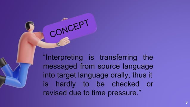 Concept of Interpreting and Interpreter | PPTX