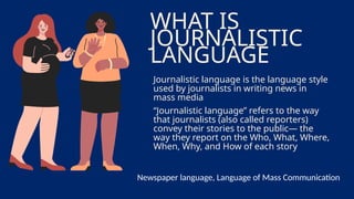 Meeting 1 Journalistic Language Class.pptx