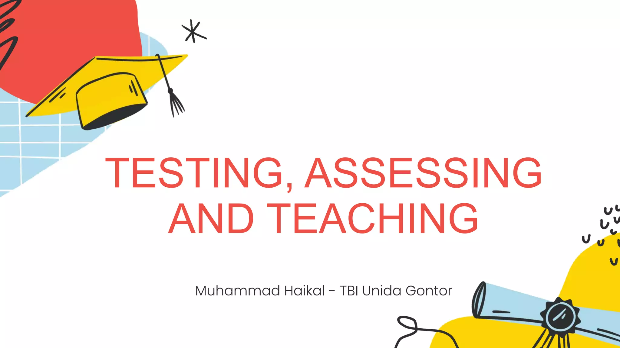 Meeting 1 (Test, Assessing, and Teaching).pptx