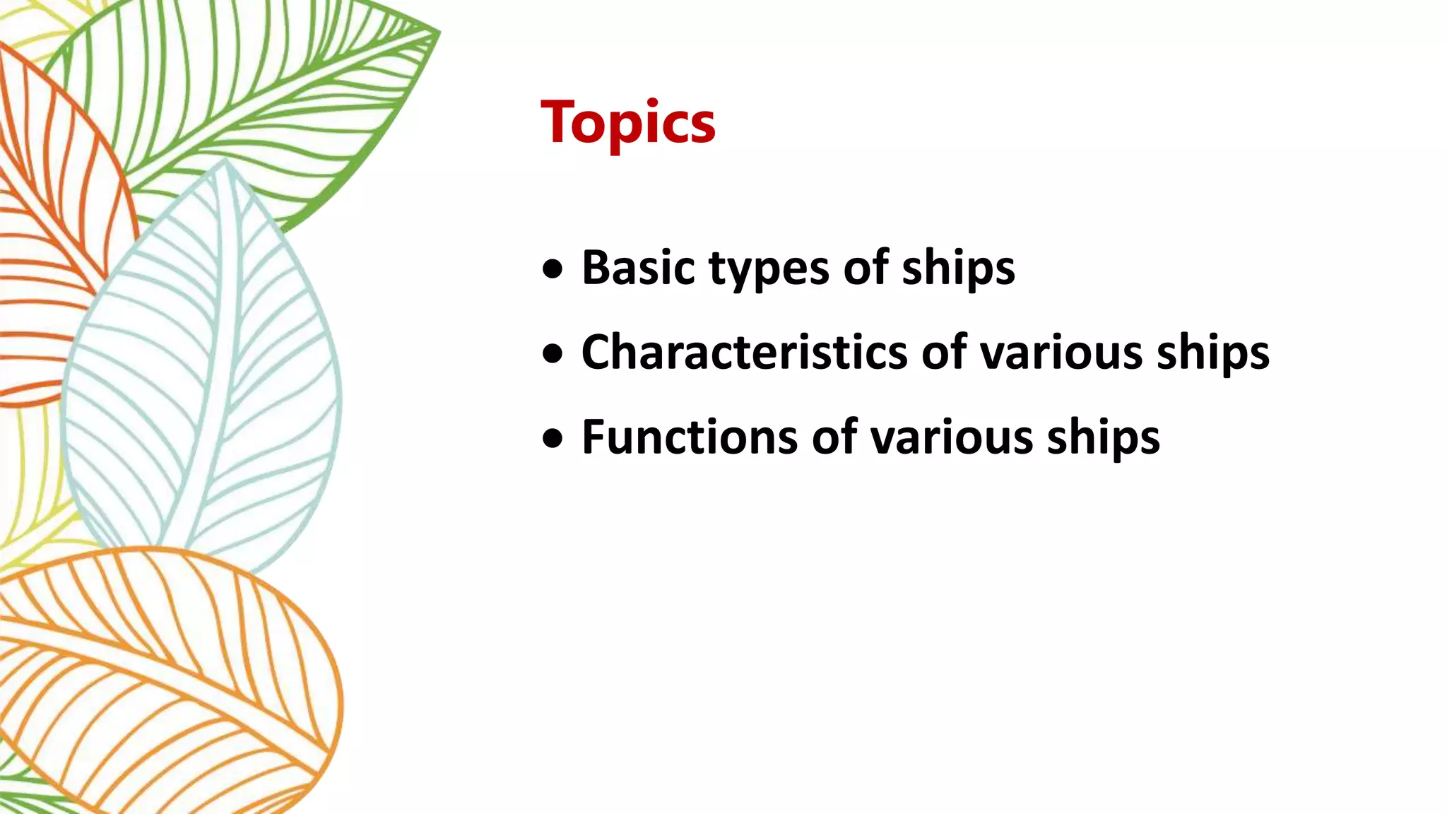 Meeting 1 (Types of Ships).pptx