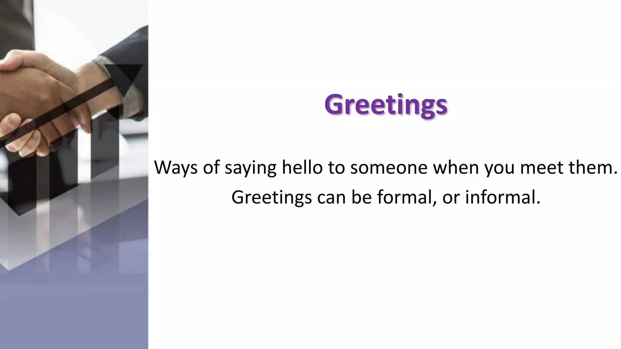 Greetings and Introductions.pptx