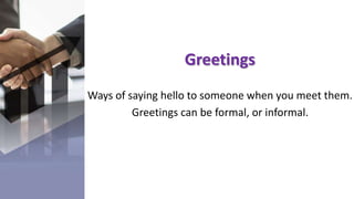 Greetings and Introductions.pptx