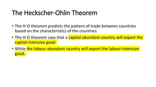 Meeting 2 - Heckscher–Ohlin model (International Economics) | PPT