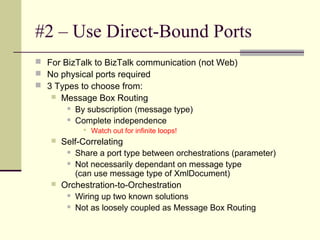 8 Tips & Tricks for Better BizTalk Programming | PPT | Computer Networking | Computing