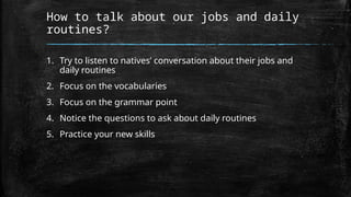 Meeting 2_Conversation Describing Routines.pptx