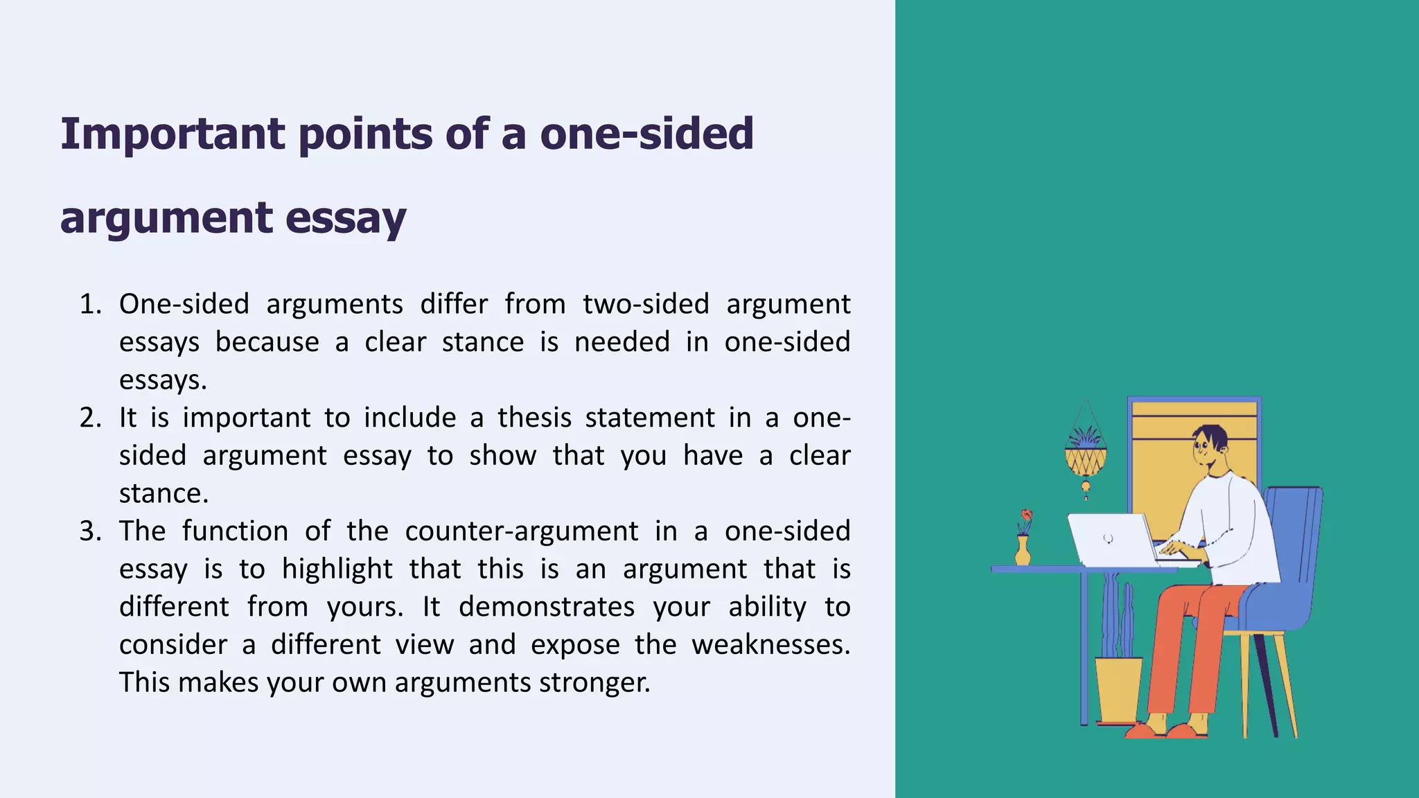 Meeting 2 One Sided Argumentative Essay | PPTX