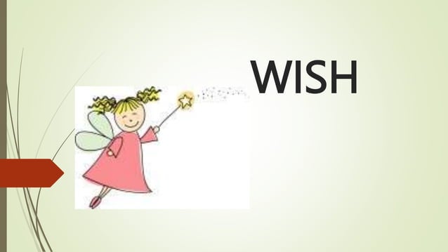 Wish (Wish in the Present) using Past Tense Presentation | PPTX