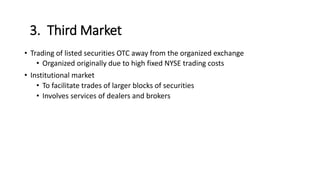 Meeting 3 - Mechanism of trading (Capital market) | PPTX