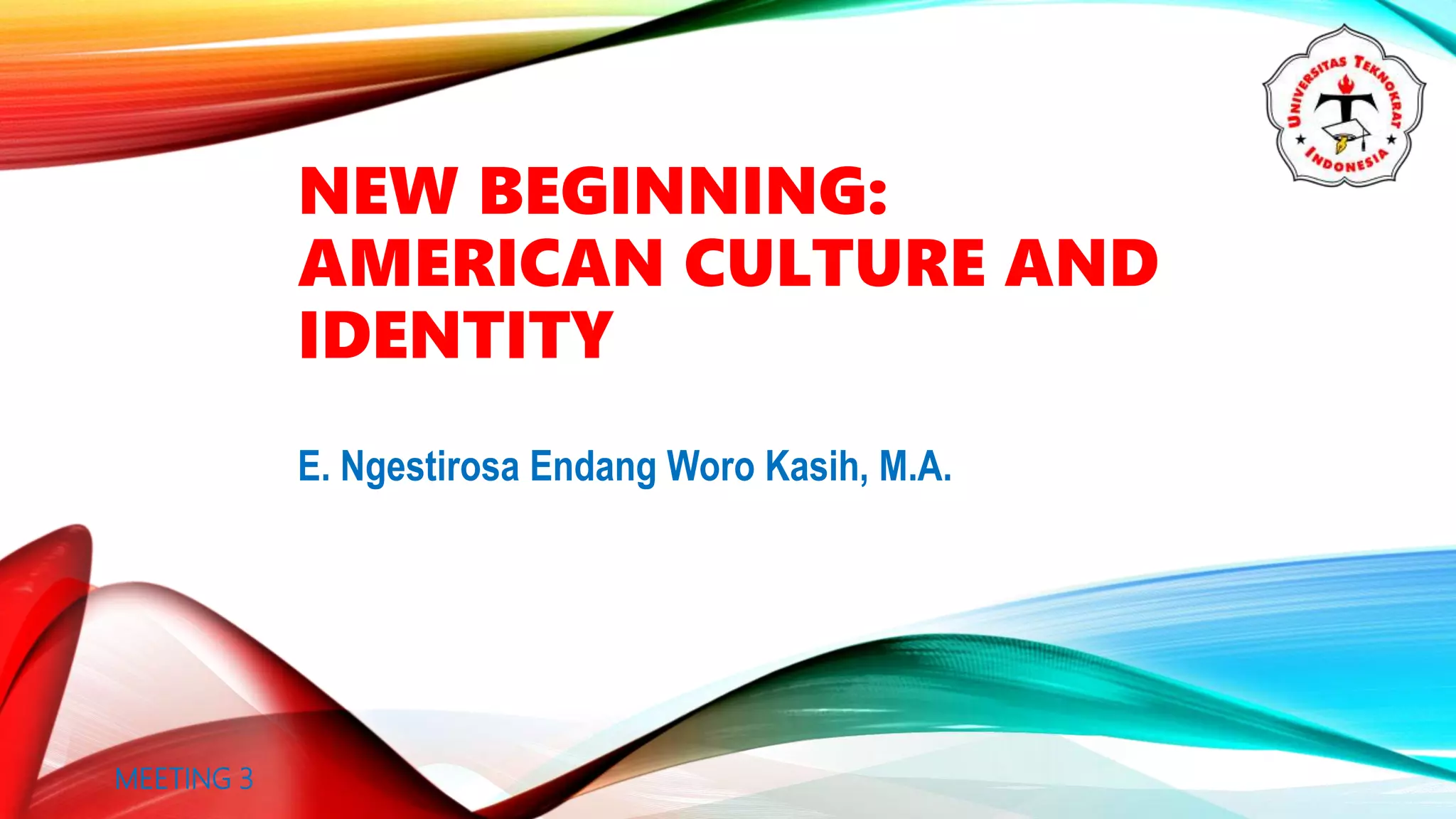 New Beginning: American Culture and Identity | PPTX