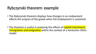 Meeting 3 - Rybczynski theorem (International Economics) | PPTX