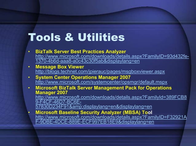 Top 10 BizTalk Admin Tips | PPT