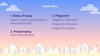 body of essay and plagiarism.pptx
