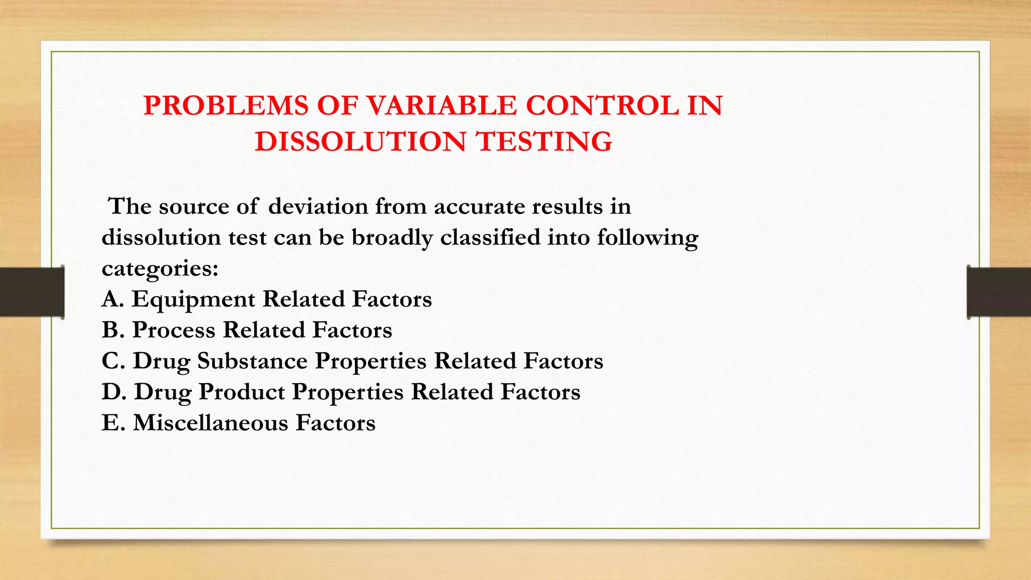 MEETING DISSOLUTION REQUIREMENTS PROBLEMS OF VARIABLE CONTROL IN ...