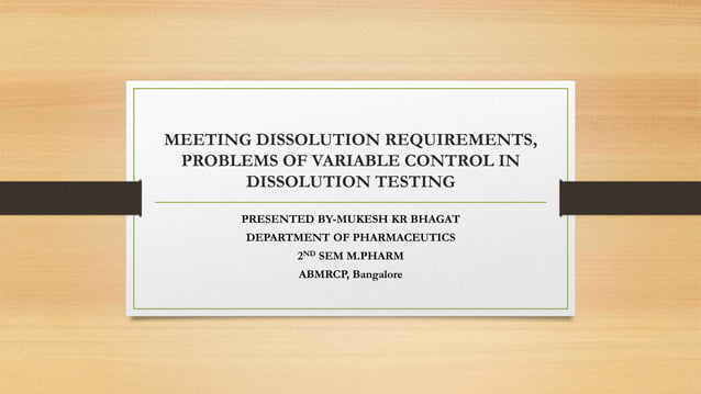 MEETING DISSOLUTION REQUIREMENTS PROBLEMS OF VARIABLE CONTROL IN ...