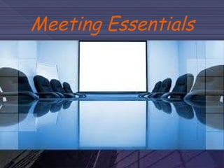 Meeting essentials | PPT