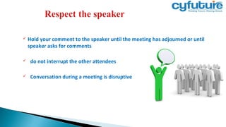 Meeting etiquette cy,Business meeting ,how to deal with client, | PPT