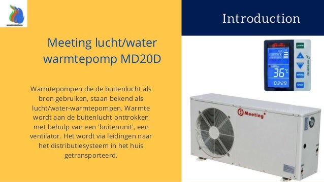 Meeting MD30D luchtwater 12 kW warmtepomp.pptx