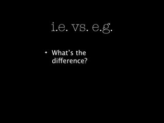 i.e. vs. e.g. from Commpose | KEY