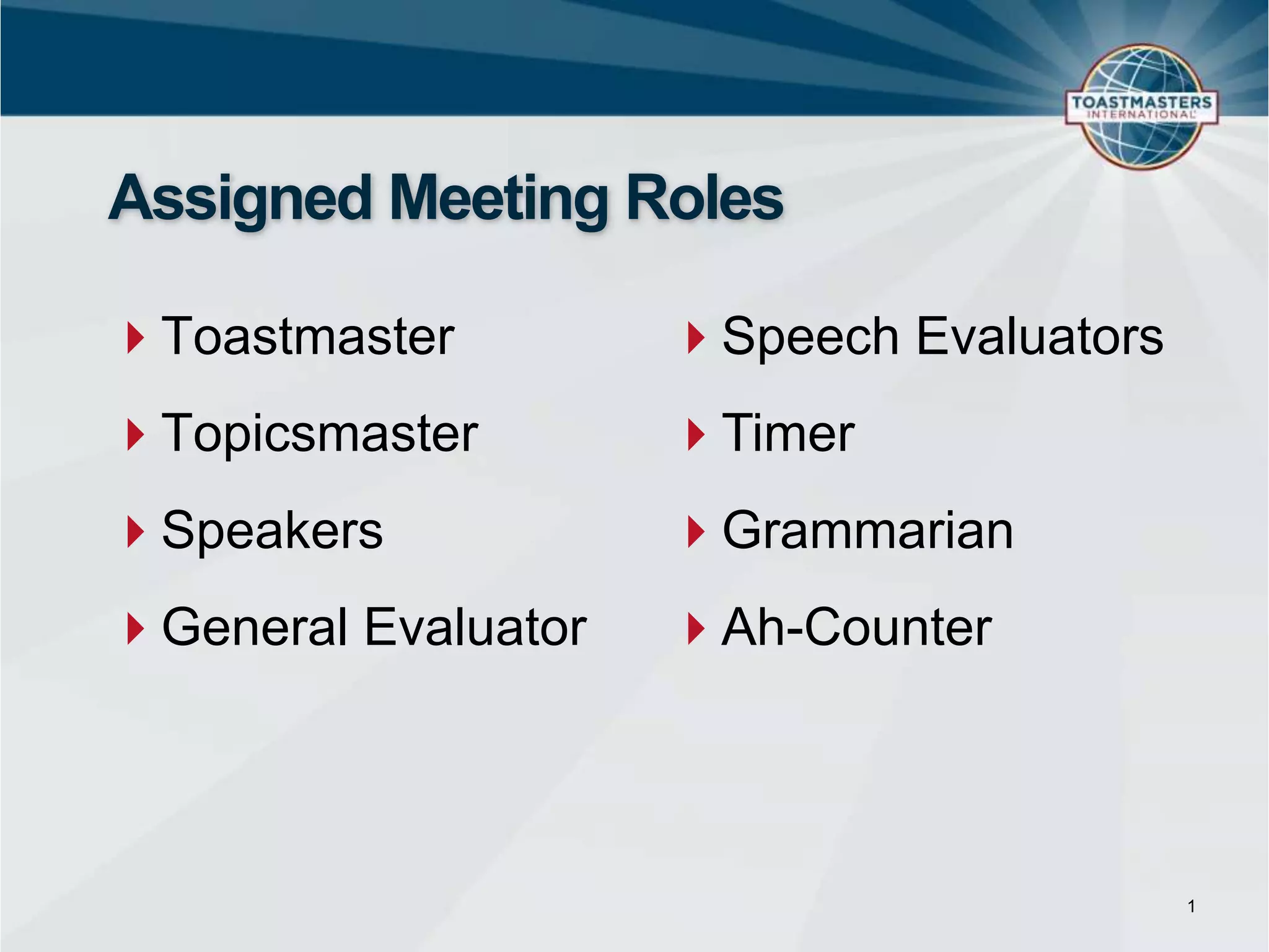 Toastmasters Club Meeting roles and resposiblities | PPTX
