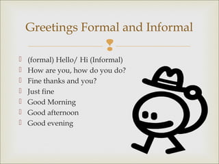 Meetings and greetings-- | PPT