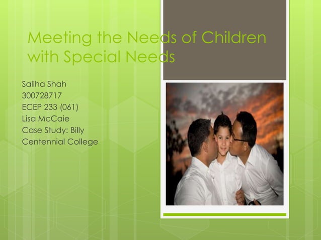 Meeting the needs of children with special needs | PPT