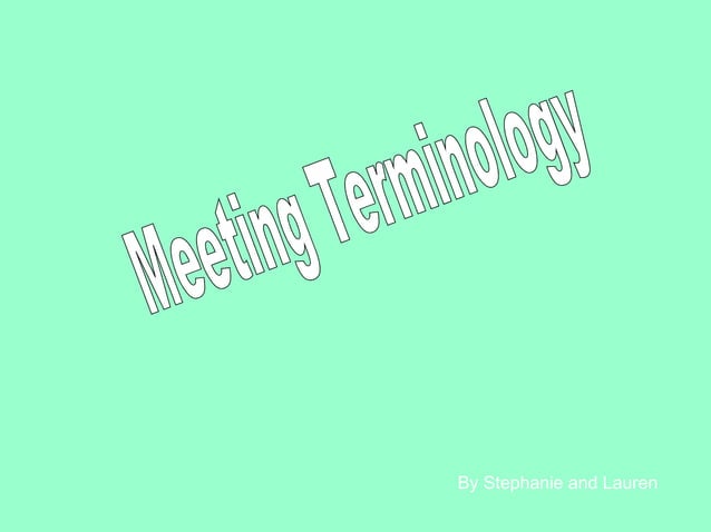 Meeting Terminology & ICT in Meetings | PPT
