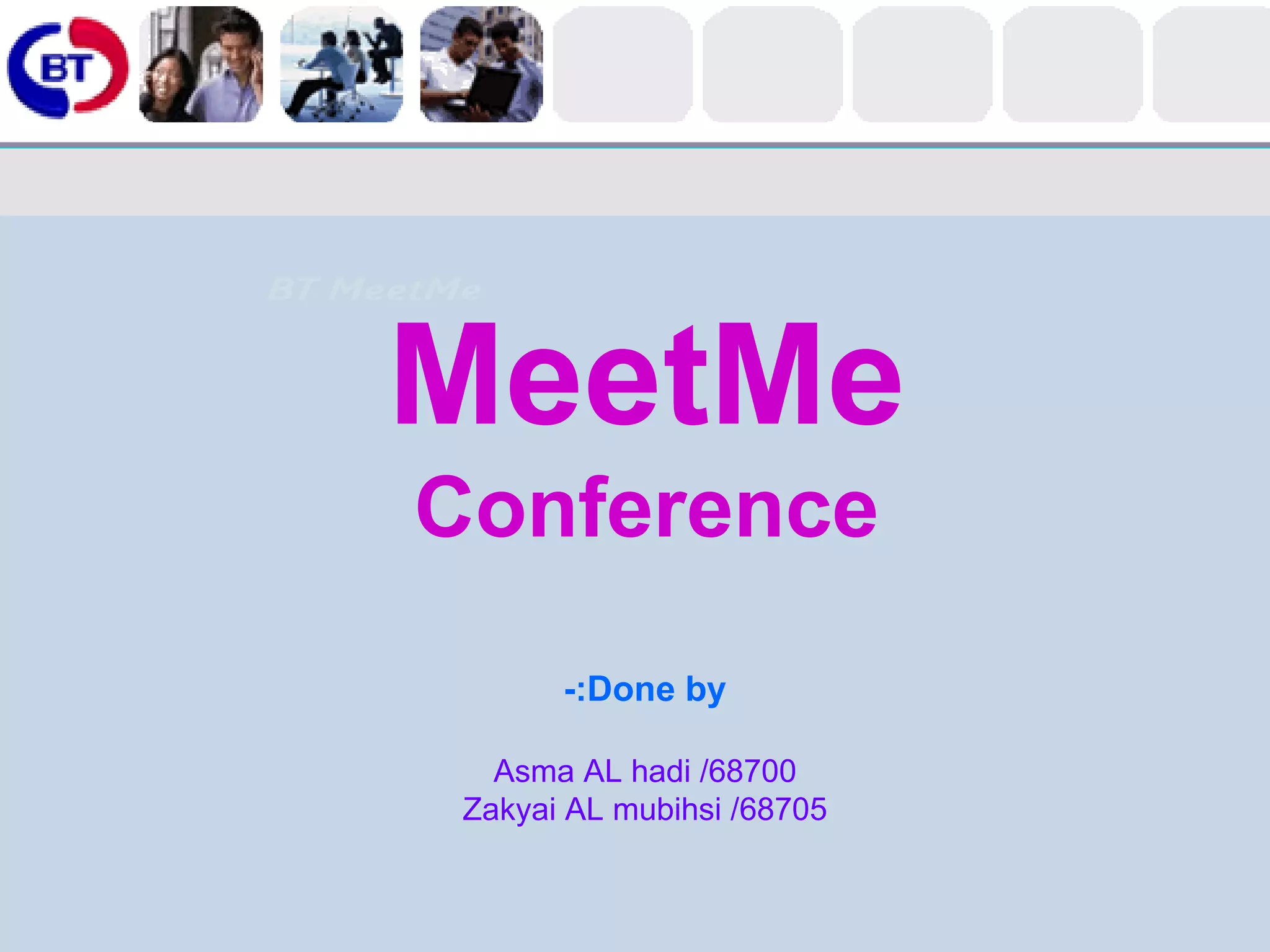 MeetMe Conference | PPT