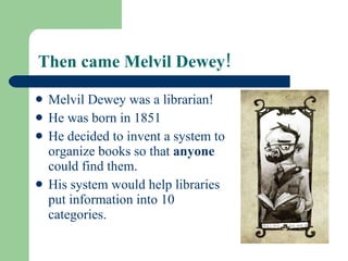 Meet Melvil Dewey | PPT