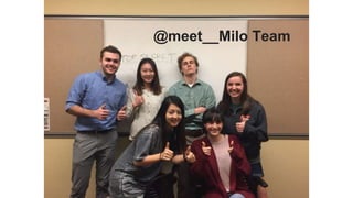 Meet Milo | PPT