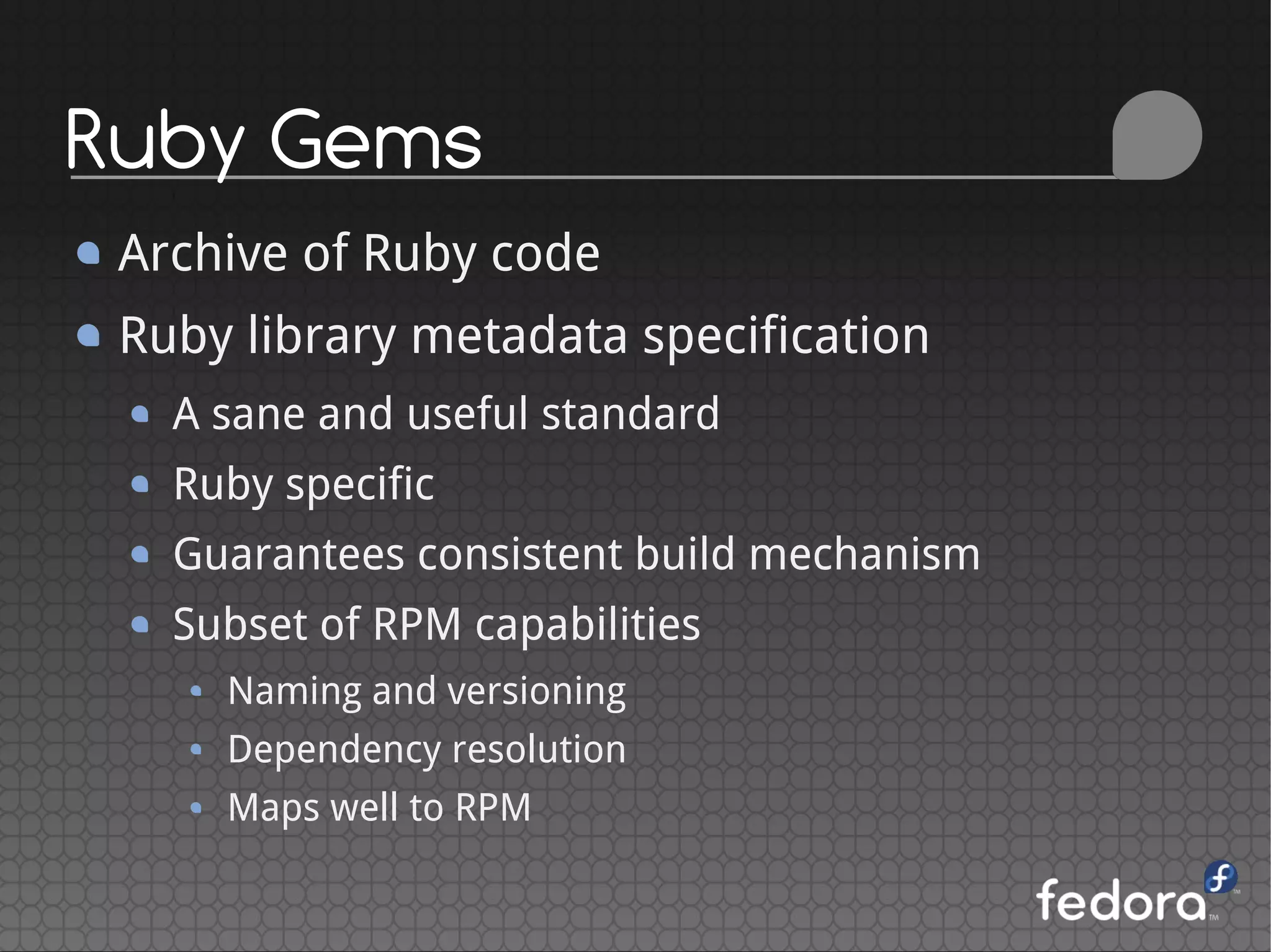 Brno meetr: Packaging Ruby Gems into RPM | PDF