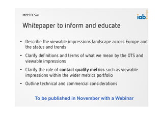 Viewability - the next metric in Online Advertising | PPT