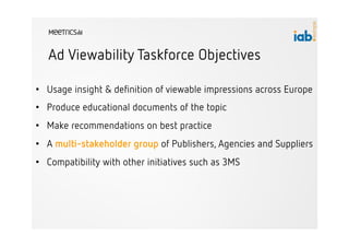 Viewability - the next metric in Online Advertising | PPT