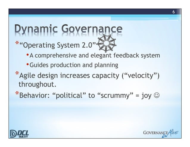 Meet scrum抯 big brother, dynamic governance v3 | PDF