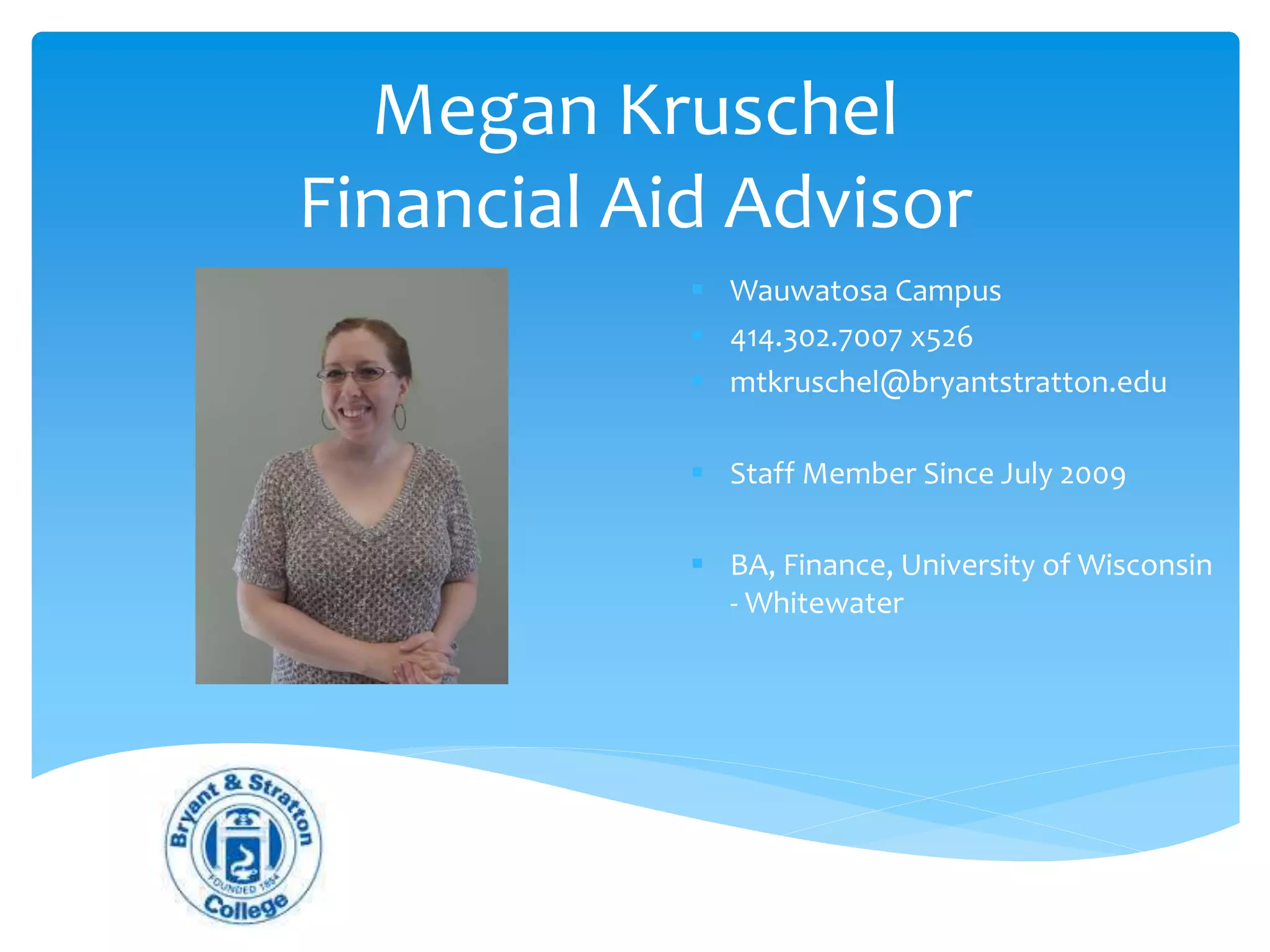 Meet the financial aid staff - Milwaukee Market | PPTX