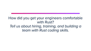 Meet the Founders: An Open Discussion About Rewriting Using Rust | PDF