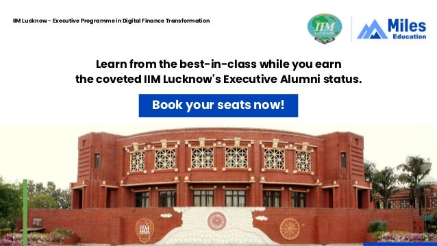 Meet the leaders - IIM Lucknow - Executive Programme in Digital Finance ...