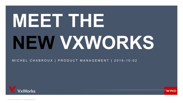 Meet the New VxWorks (Sep.2019) | PPT