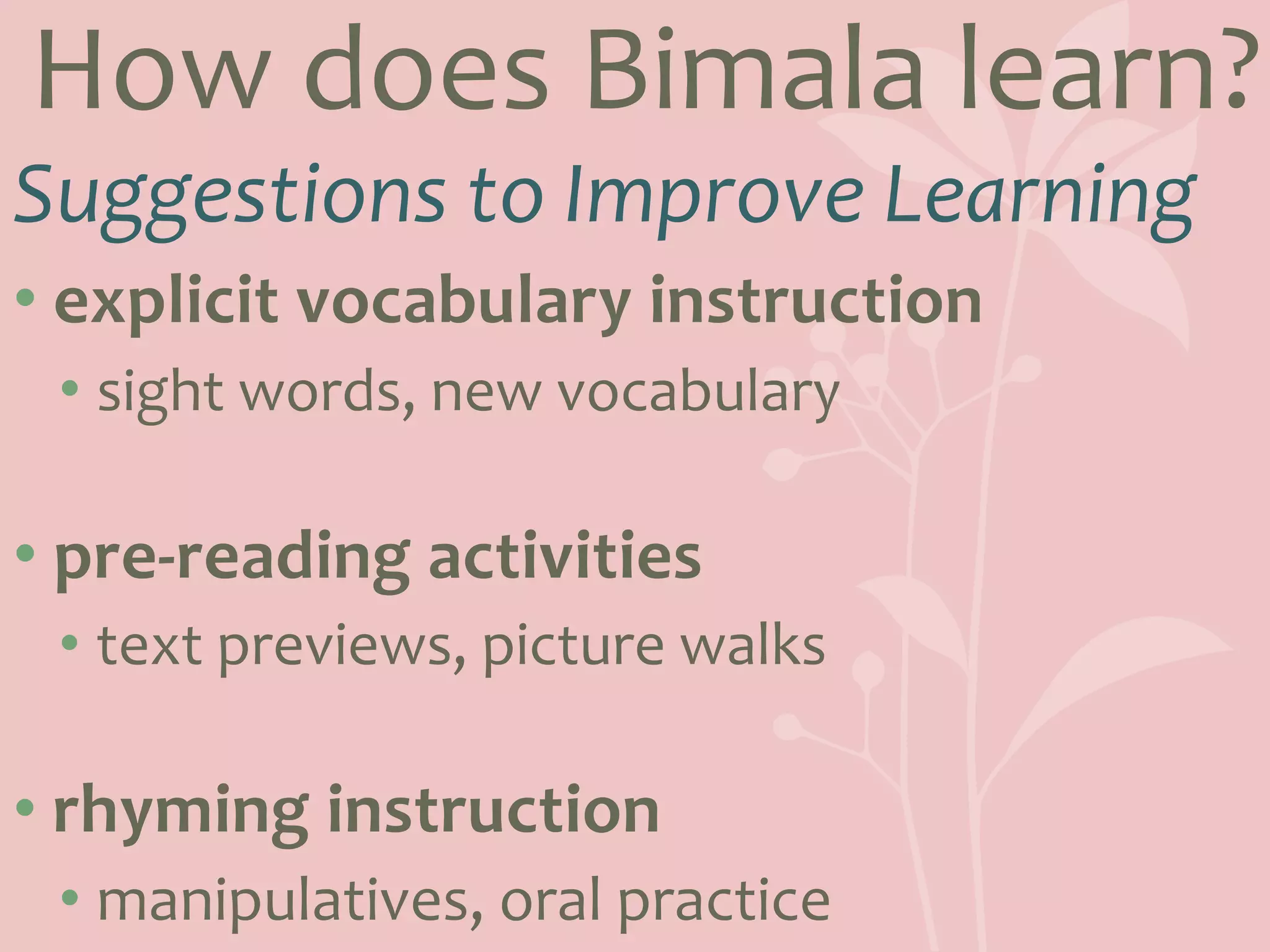 Meet the Student: Bimala | PPT