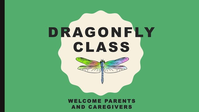 Meet the Teacher 2022_Dragonfly SR.pptx