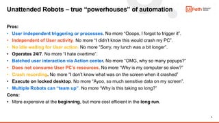 UiPath Community Event - Build more mature automations with Unattended Robots | PPTX