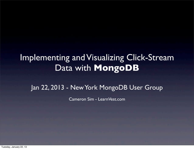 MongoDB ClickStream and Visualization | PPT