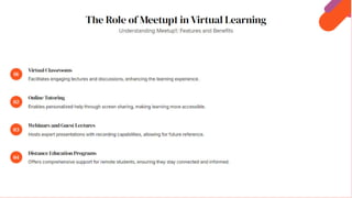 A presentation about the features of Meetup1 that can help in online ...