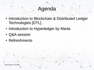 Blockchain-Hyperledger-Colombo | PPT