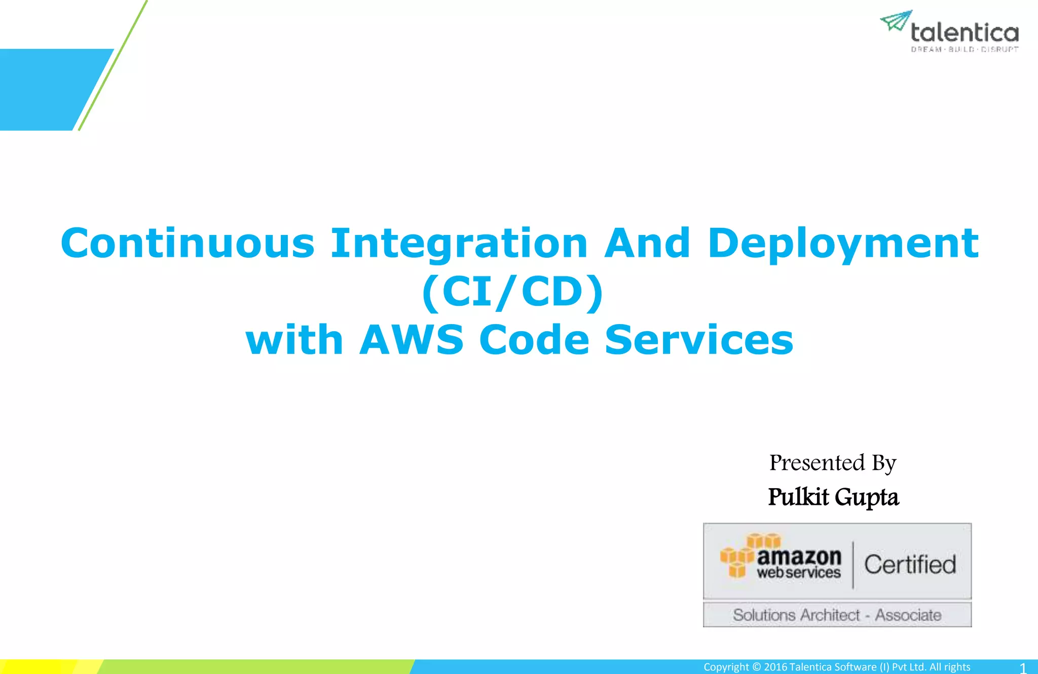 CI/CD with AWS Code Services | PPTX