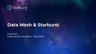 meetup_data_mesh_enablement_starburst_mott.pdf