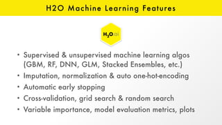 Scalable Automatic Machine Learning in H2O | PPT