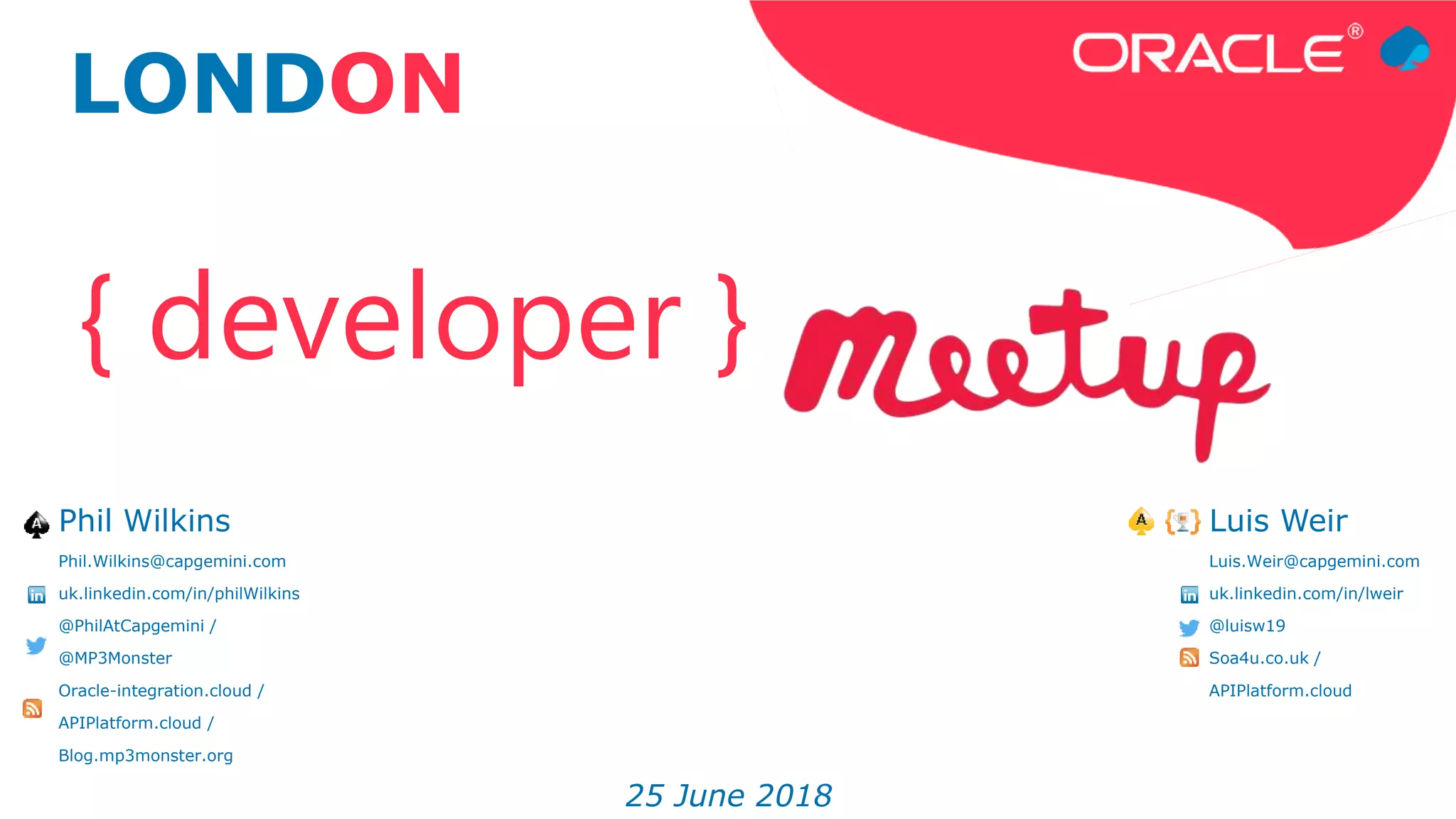London Oracle Developer Meetup - June 18 - Drones with APIs | PPT