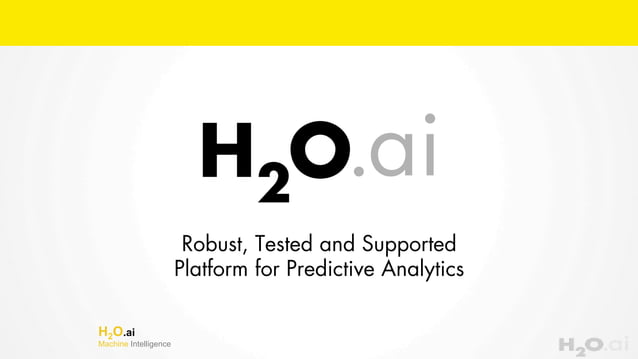 Intro to Machine Learning with H2O and Python - Denver | PPT